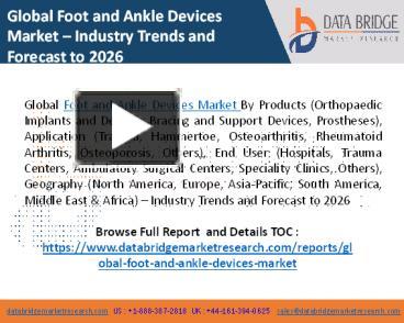 PPT – foot and ankle devices market PowerPoint presentation | free to ...