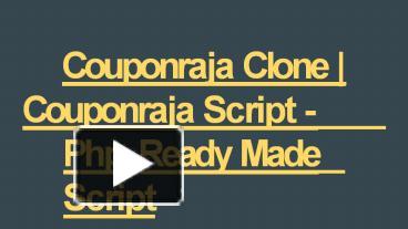 PPT – Coupon Raja Clone | Coupon Raja Script - Php Ready Made Script ...
