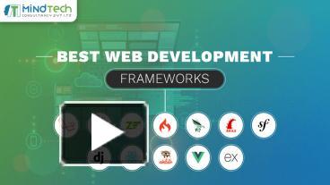 PPT – Best Web Development Frameworks for web development PowerPoint ...
