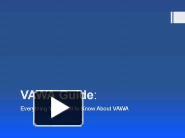PPT – VAWA Process PowerPoint presentation | free to download - id ...