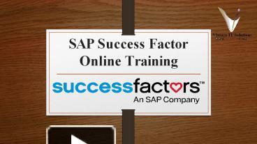 SAP SuccessFactors Online Training | SAP Success Factors ppt ...