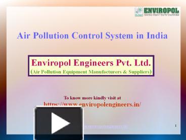 Air Pollution Control System in India presentation | free to download