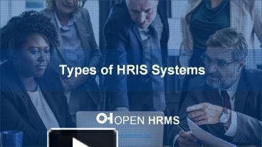 Types of HRIS Systems presentation | free to download