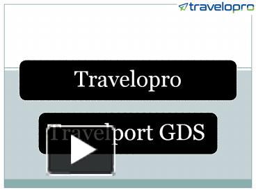 PPT – Travelport System (1) PowerPoint presentation | free to download ...