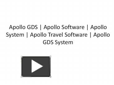 PPT – Apollo GDS (2) PowerPoint presentation | free to download - id ...