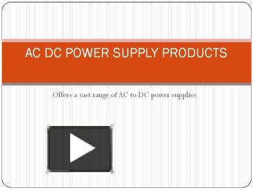 AC DC Power Supply Products presentation | free to download