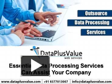 PPT – Impressive Data Processing Services to Run Effective Businesse ...