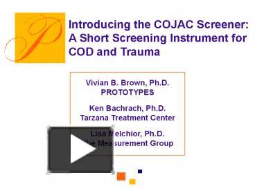 PPT – Introducing the COJAC Screener: A Short Screening Instrument for ...