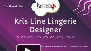 PPT – Best Collection of Kris Line Lingerie Designs | The Lingerie Box ...