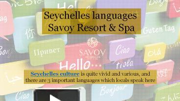 PPT – Seychelles languages - Savoy Resort & Spa PowerPoint presentation ...