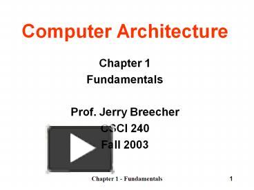 PPT – Computer Architecture PowerPoint presentation | free to view - id ...
