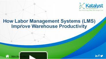 How Labor Management Systems (LMS) Improve Warehouse Productivity ...