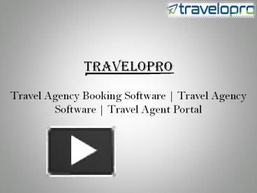 Travel Agency Booking Software | Travel Agency Software | Travel Agent ...