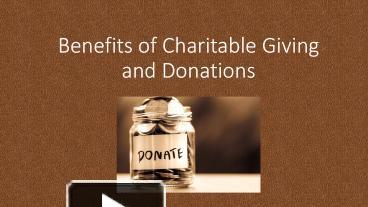 Benefits of Charitable Giving and Donations presentation | free to download