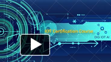 PPT – IOT Certification Courses in Hyderabad, IOT Course Training ...