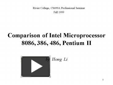 PPT – Comparison of Intel Microprocessor 8086, 386, 486, Pentium II ...