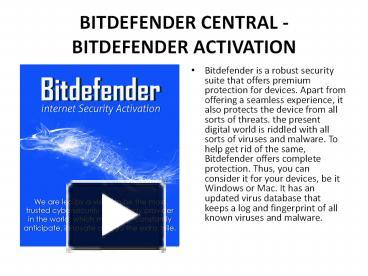 PPT – Bitdefender.com/activate Download, Install & Activate with Key ...