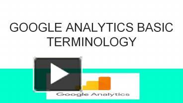 Google Analytics Terminology presentation | free to download