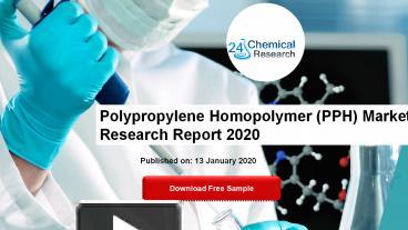 Polypropylene Homopolymer (PPH) Market Research Report 2020 ...
