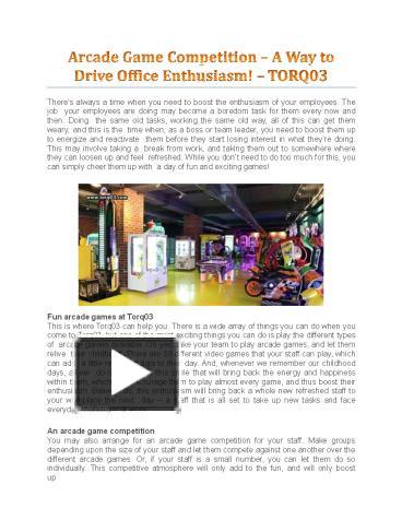 Arcade Game Competition – A Way To Drive Office Enthusiasm! - TORQ03 ...