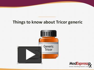 PPT – Things to know about Tricor generic PowerPoint presentation ...
