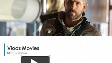 Viooz Movies presentation | free to download