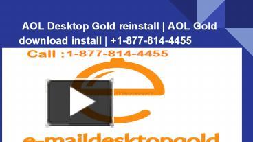 AOL Desktop Gold reinstall presentation | free to download