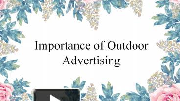 Importance of Outdoor Advertising presentation | free to download
