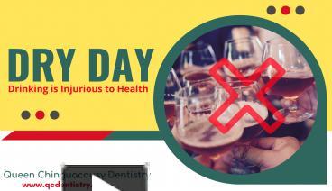 PPT – Benefits of Dry Day/Dry Month for Oral Health PowerPoint ...