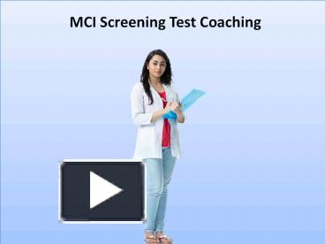 PPT – MCI Screening Test Coaching (1) PowerPoint presentation | free to ...