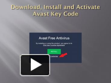 Download, Install and Activate Avast Key Code presentation | free to ...