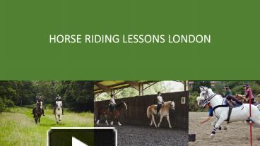 HORSE RIDING LESSONS LONDON presentation | free to download