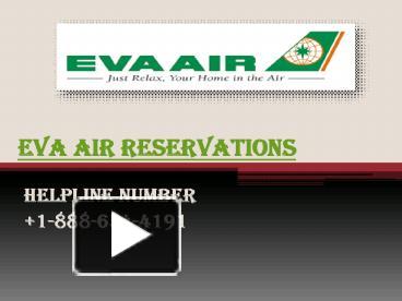 PPT – How do I book EVA Air reservations online? PowerPoint ...