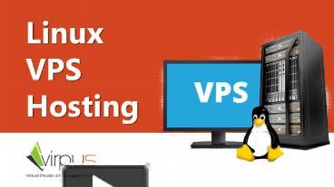 PPT – Linux VPS Hosting (2) PowerPoint presentation | free to download ...