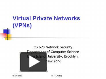 Virtual Private Networks VPNs presentation | free to view