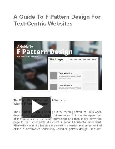 A Guide To F Pattern Design For Text-Centric Websites presentation ...
