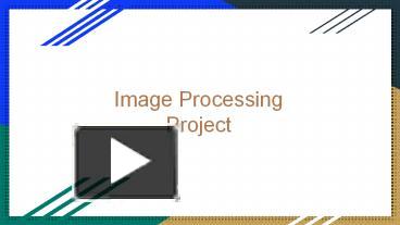 PPT – Are You Looking For Image Processing Project PowerPoint ...