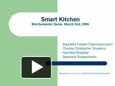 PPT – Smart Kitchen MidSemester Demo March 2nd, 2006 PowerPoint ...