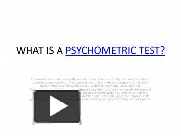 WHAT IS A PSYCHOMETRIC TEST? presentation | free to download