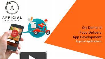 Food Delivery App Development presentation | free to download