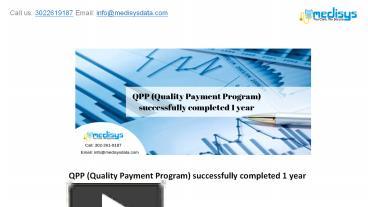 QPP (Quality Payment Program) successfully completed 1 year ...