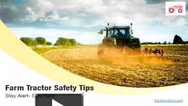 Tractor Safety Tips (1) presentation | free to download
