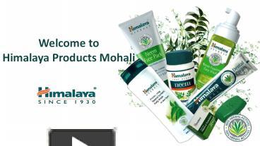 Welcome to Himalaya Products Mohali presentation | free to download