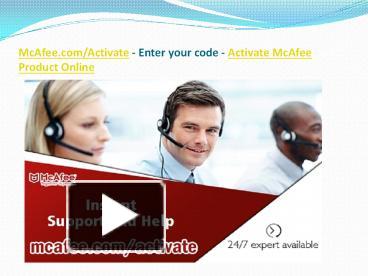 PPT – www.McAfee.com/Activate - Enter your code -mcafee activate ...