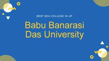 Best BCA College in UP - BBDU presentation | free to download