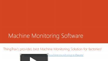 PPT – thingtrax PowerPoint presentation | free to download - id: 8f7d35 ...