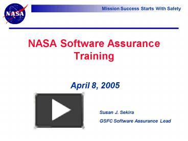 PPT – NASA Software Assurance Training PowerPoint presentation | free ...