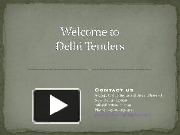 Delhi tender , Delhi govt tenders presentation | free to download