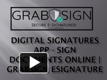 PPT – Digital Signatures App - Sign Documents Online PowerPoint ...