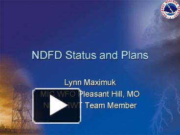 NDFD Status and Plans presentation | free to view